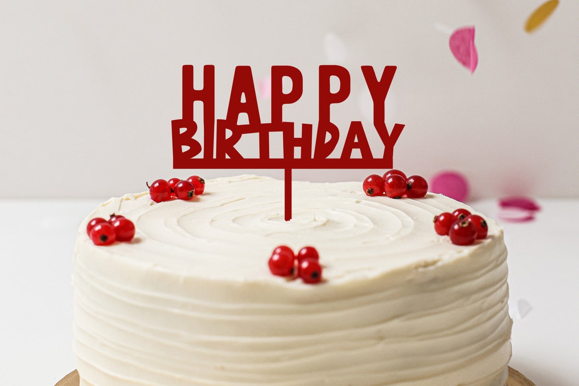 Birthday Cake Topper SVG, Birthday Cake Topper, Happy Birthday Cake SVG ...