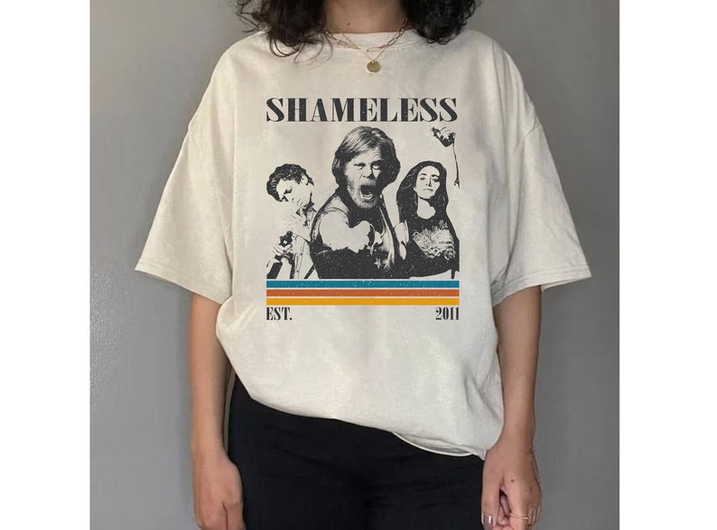 Shameless T-shirt, Shameless Shirt, Shameless Tees, Vintage Movie ...