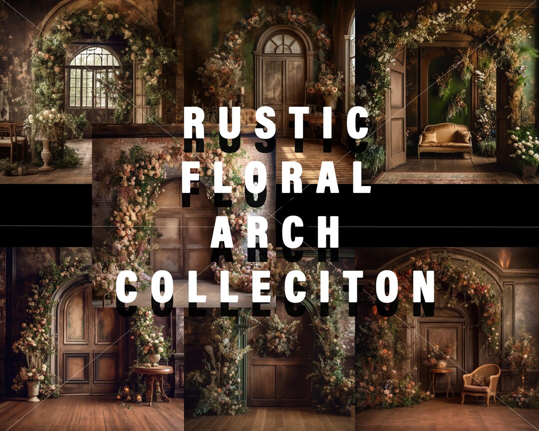 7 Rustic Floral Arch Digital Backgrounds, Digital Backdrop, Rustic ...