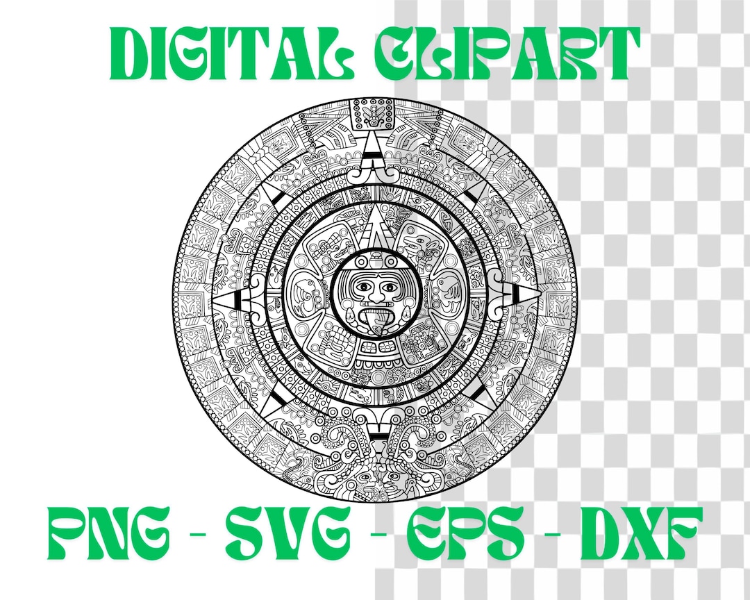 Aztec Calendar Svg Design Mexico PNG Clipart, Eps, Dxf Files Funny Cut ...