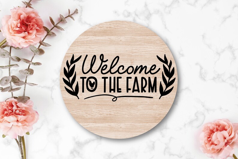 Welcome to the Farm - SVG File - Etsy