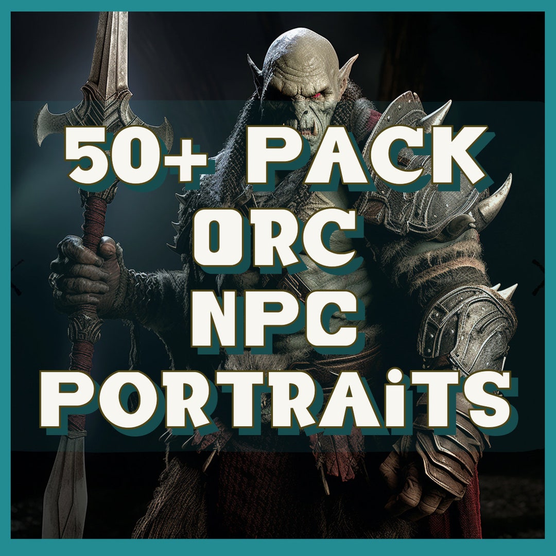 50+ D&D Orc NPC Portrait Pack - Bring Your Orcish Npcs, Bbegs, or ...