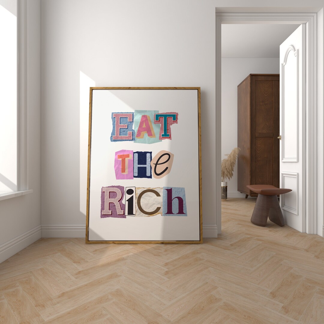 Eat the Rich Leftist, Anti-capitalism Energy Gallery Wall Print Home ...