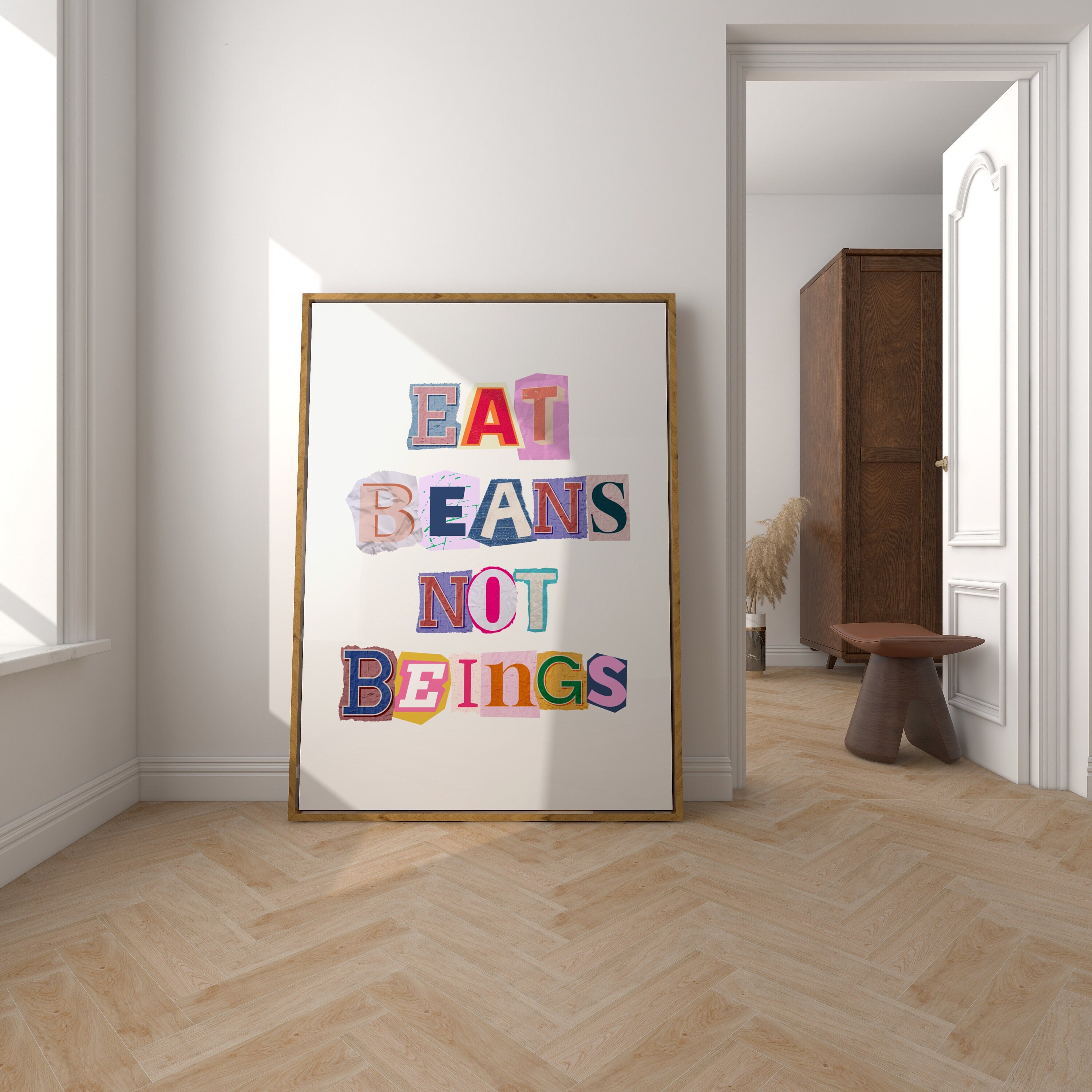 Eat Beans Not Beings Ransome Gallery Wall Print, Bold, Political Home ...