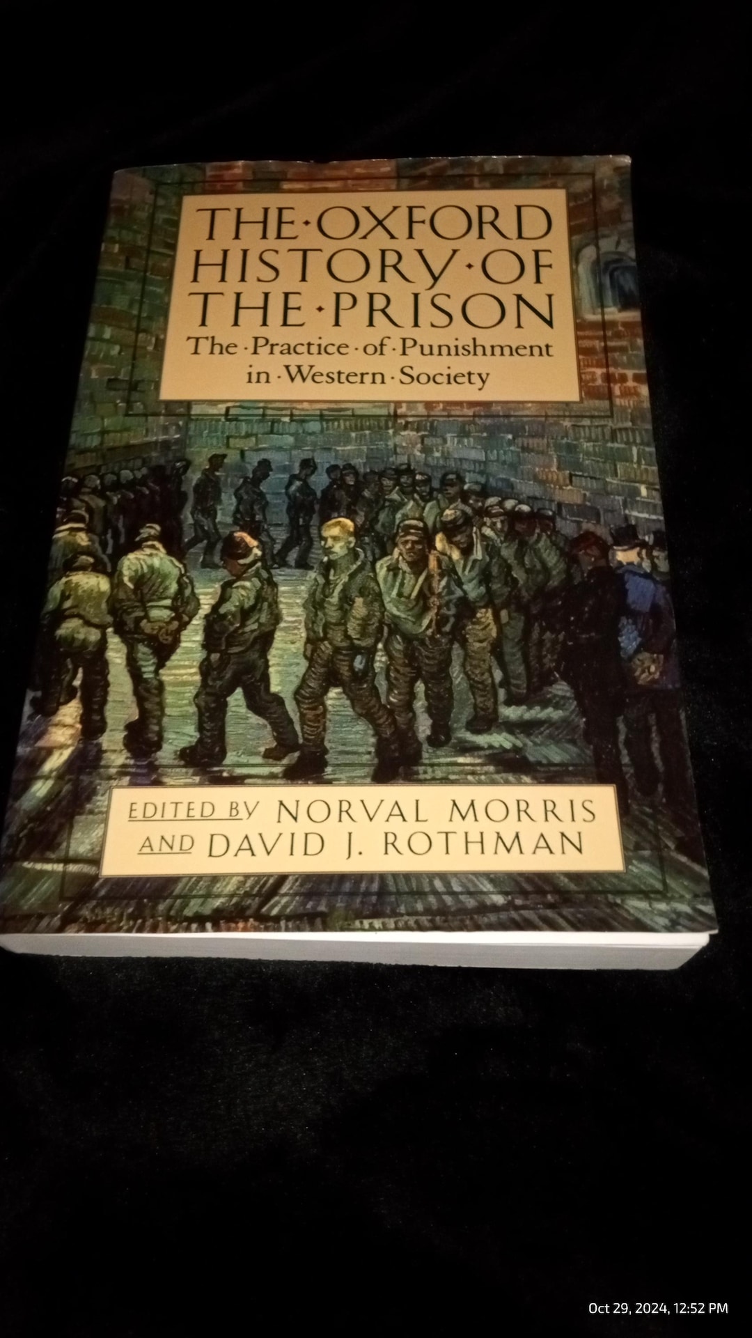 The Oxford History of the Prison Book the Practice of Punishment in ...