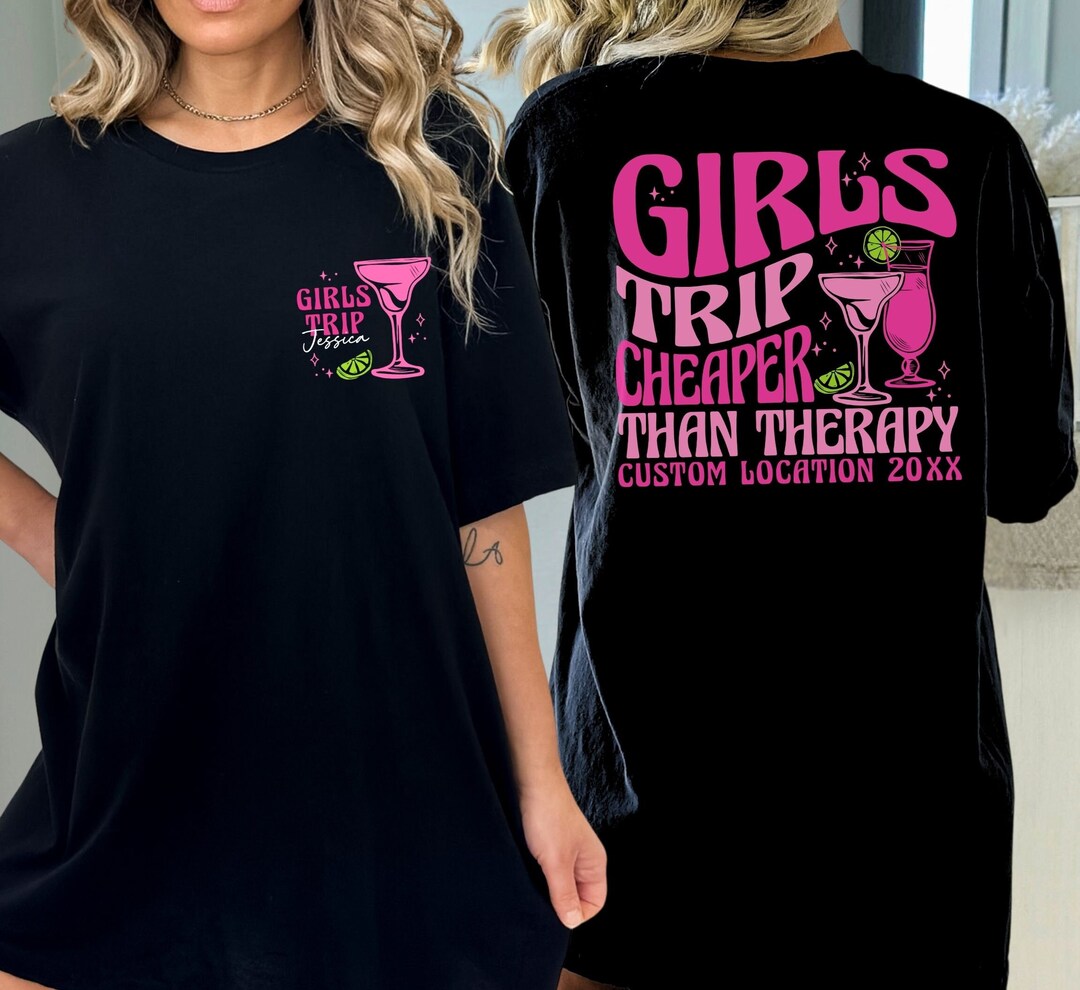 Comfort Colors® Personalized 2024 Girls Trip Cheaper Than Therapy Shirt, Oversized Girls Weekend ...