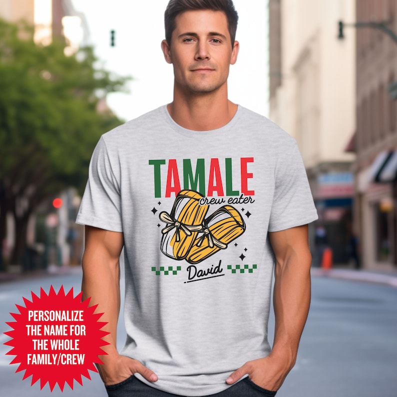 Personalized Tamale Crew EATER Family Tshirt, Mexican Tamale Party Tee ...