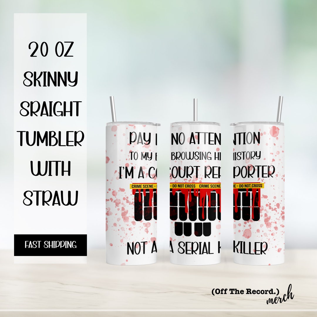 Funny Court Reporter Tumbler for Stenographer Coffee Mug for Court ...