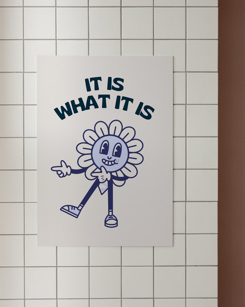 It is What It is Digital Printable Wall Art, Retro Wall Decor, Groovy ...