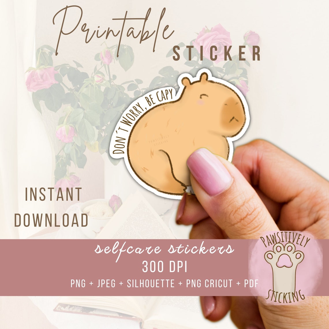 Kawaii Capybara Printable Sticker Cute Capybara Sticker Png Self Care ...