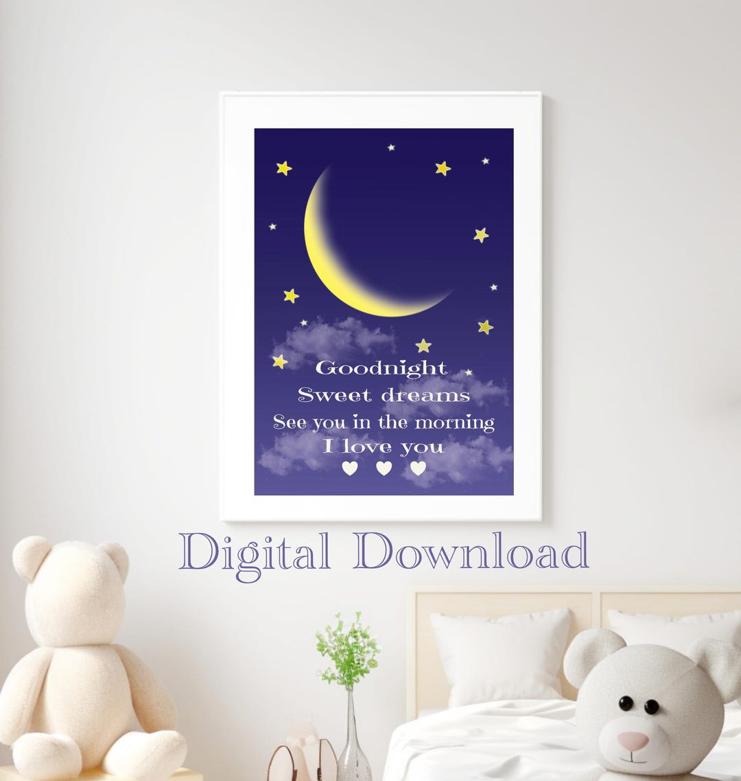 Goodnight Sweet Dreams Poster, Digital Download, Original Moon & Stars ...