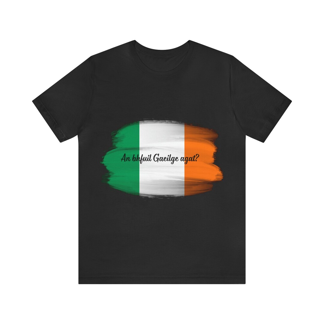 T-shirt With Irish Language, Perfect for St. Patrick's Day Celebrations ...
