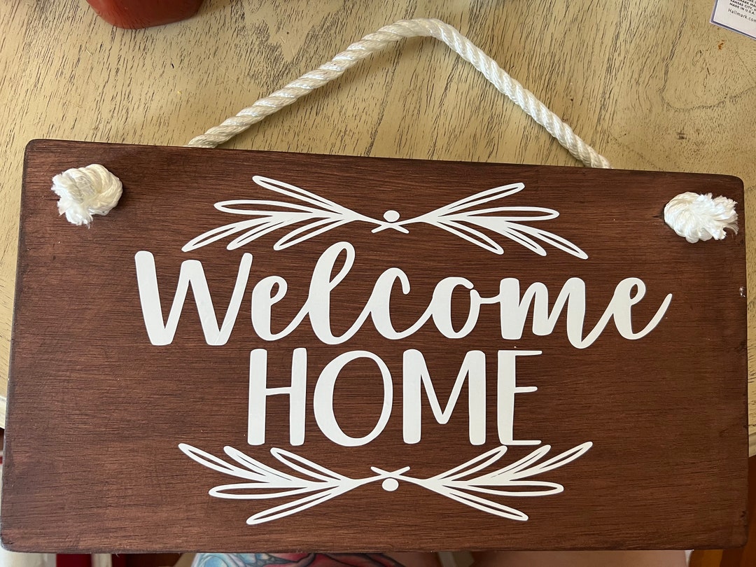 Welcome, Welcome Sign, Door Hanger, Wall Hanger, Welcome Home ...