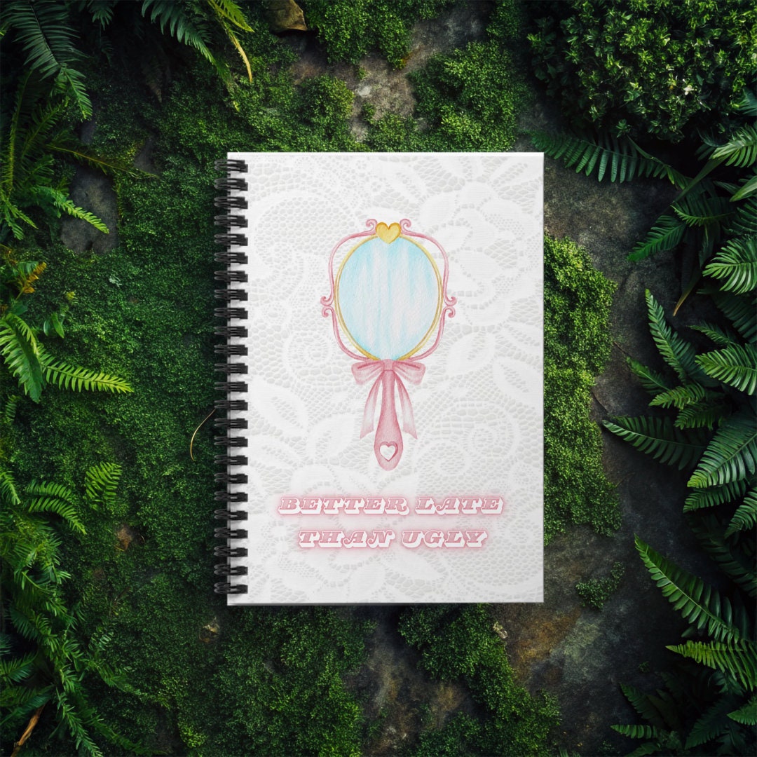 Better Late Than Ugly Notebook, Coquette Notebook, Lined Paper Journal ...