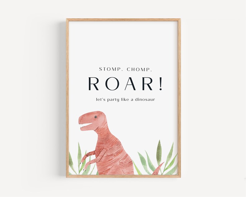 T-rex Birthday Sign, Stomp Chomp Roar Sign, Let's Party Like Dinosaurs ...