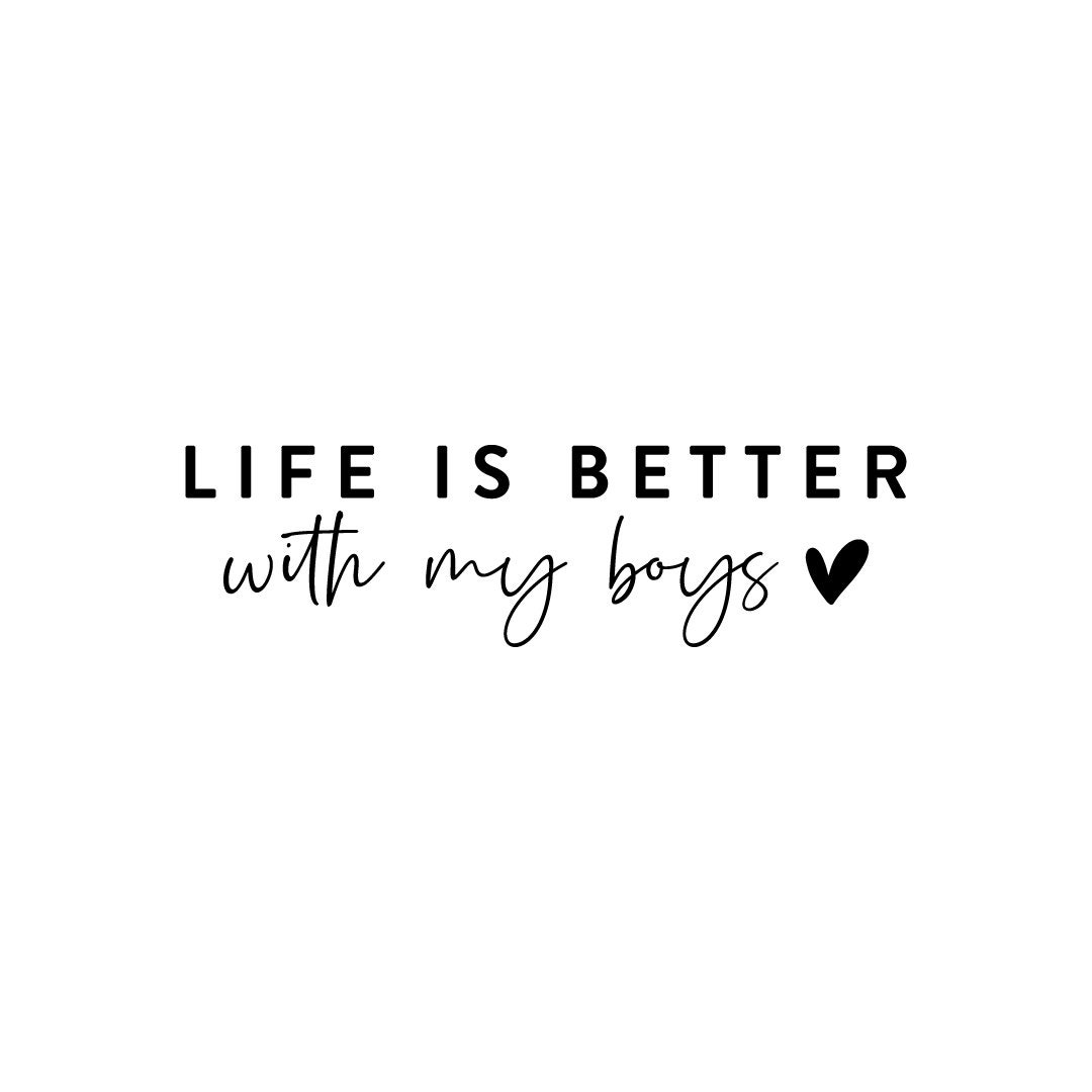 Life is Better With My Boys SVG, Mom Shirt Design Cut File (digital ...