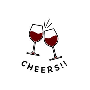 Wine Cheers Svg | Wine Svg | Wine Quotes Svg | Wine Sayings Svg | Wine ...