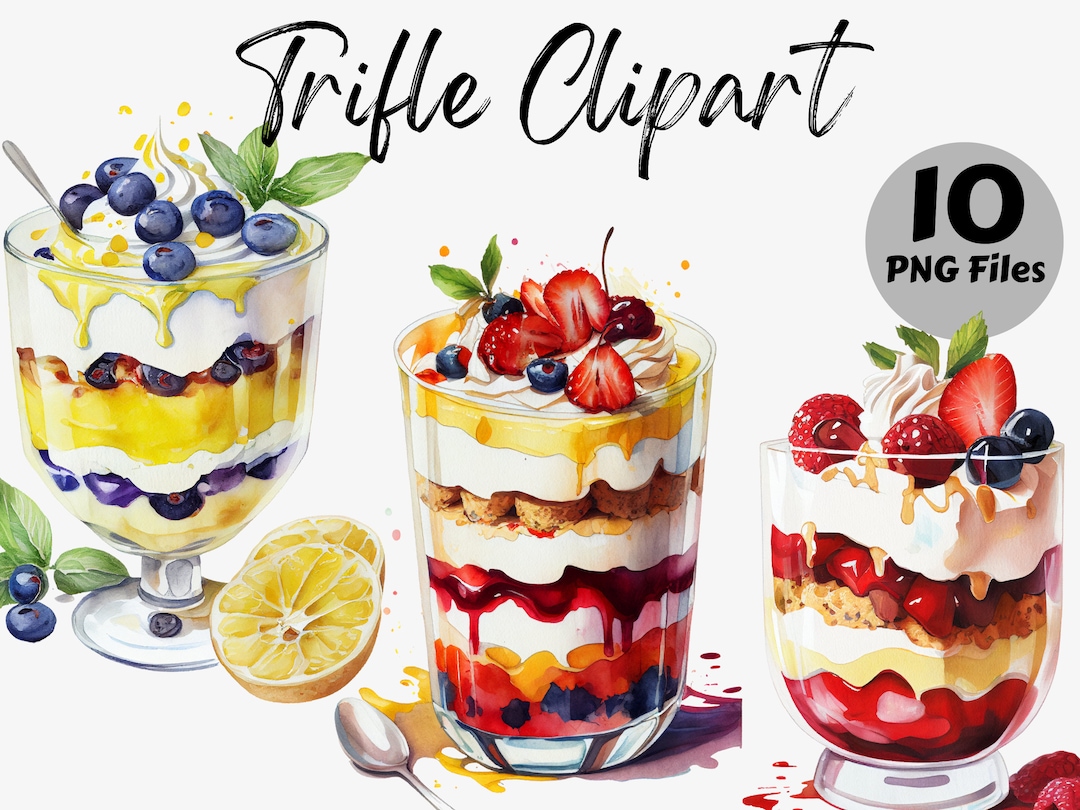 Watercolor Trifle Clipart Bundle | Trifle Digital Images | Trifle ...