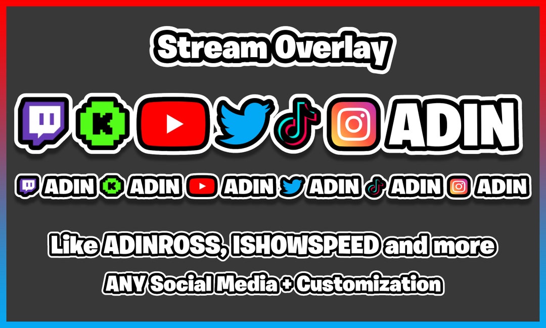 Best Custom Social Media Overlay Banner Like on Adinross, Ishowspeed ...