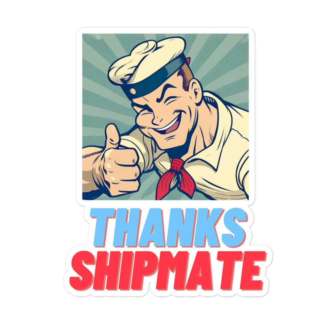Thanks Shipmate Sticker - Etsy