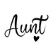 Aunt SVG, PNG, JPG, Aunt Silhouette, Aunt Typography Clipart, Aunt ...