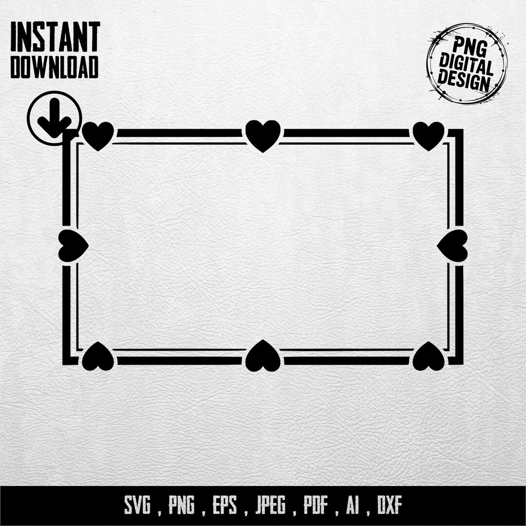 Heart Border Digital SVG, Rectangle Frame SVG, PNG Cut File for Cricut ...