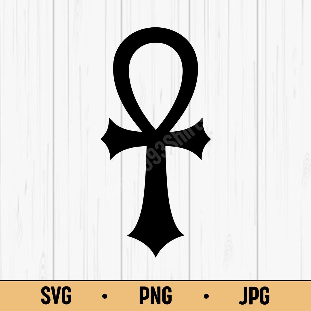 Ankh Cross SVG PNG JPG – Ancient Egyptian Symbol of Life, Digital ...