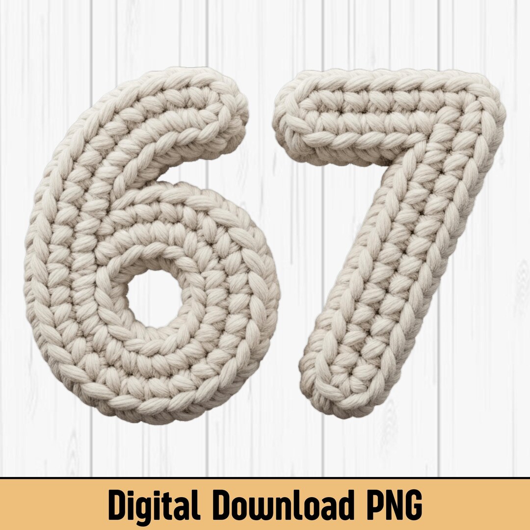 Chunky Yarn 67 Meme PNG - Beige Cozy Crochet 6 7 Number, Cute 67 Trend ...