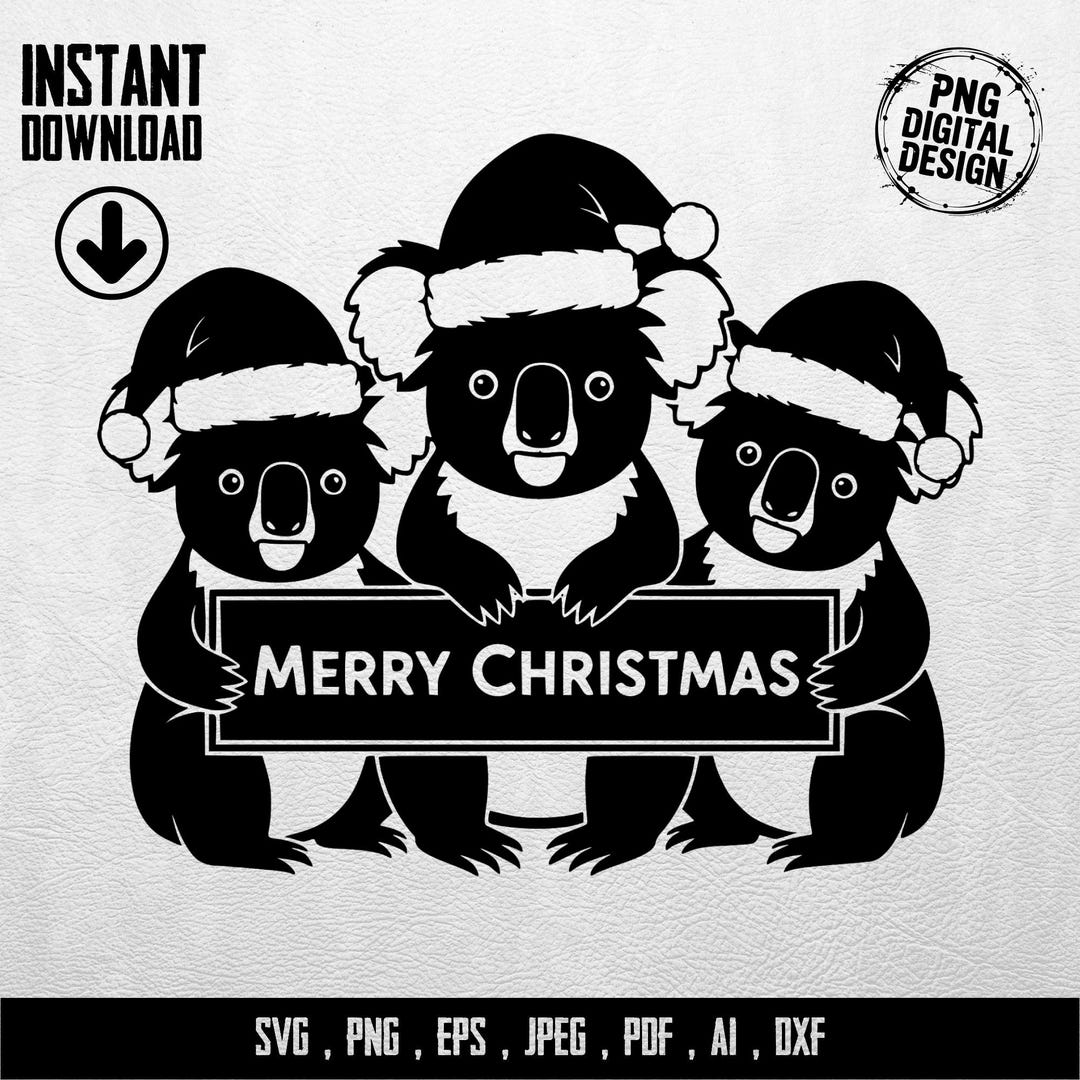 Merry Christmas Koala Sign Svg, Png, Eps, Dxf, Ai, Pdf, Jpg, Cute ...