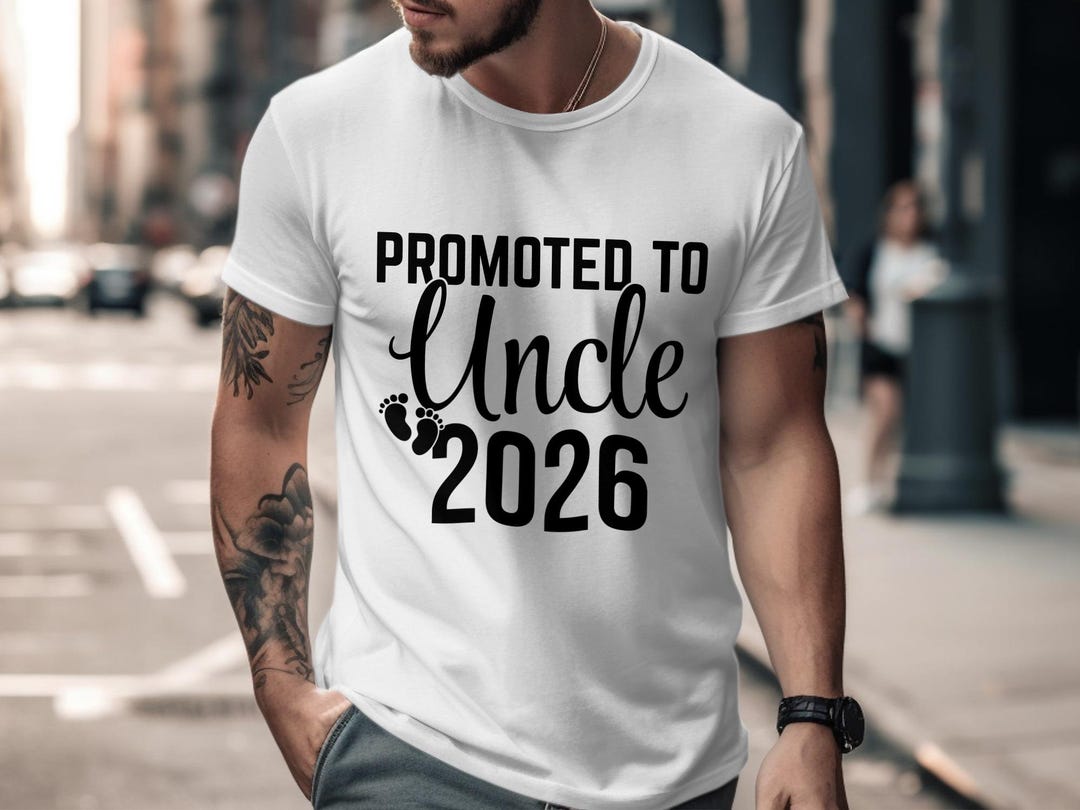 Promoted to Uncle 2026 Digital Design, New Uncle Gift Idea, Future ...