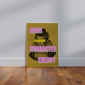 Main Character Energy Print - Altered Portrait Art - College Dorm Decor ...