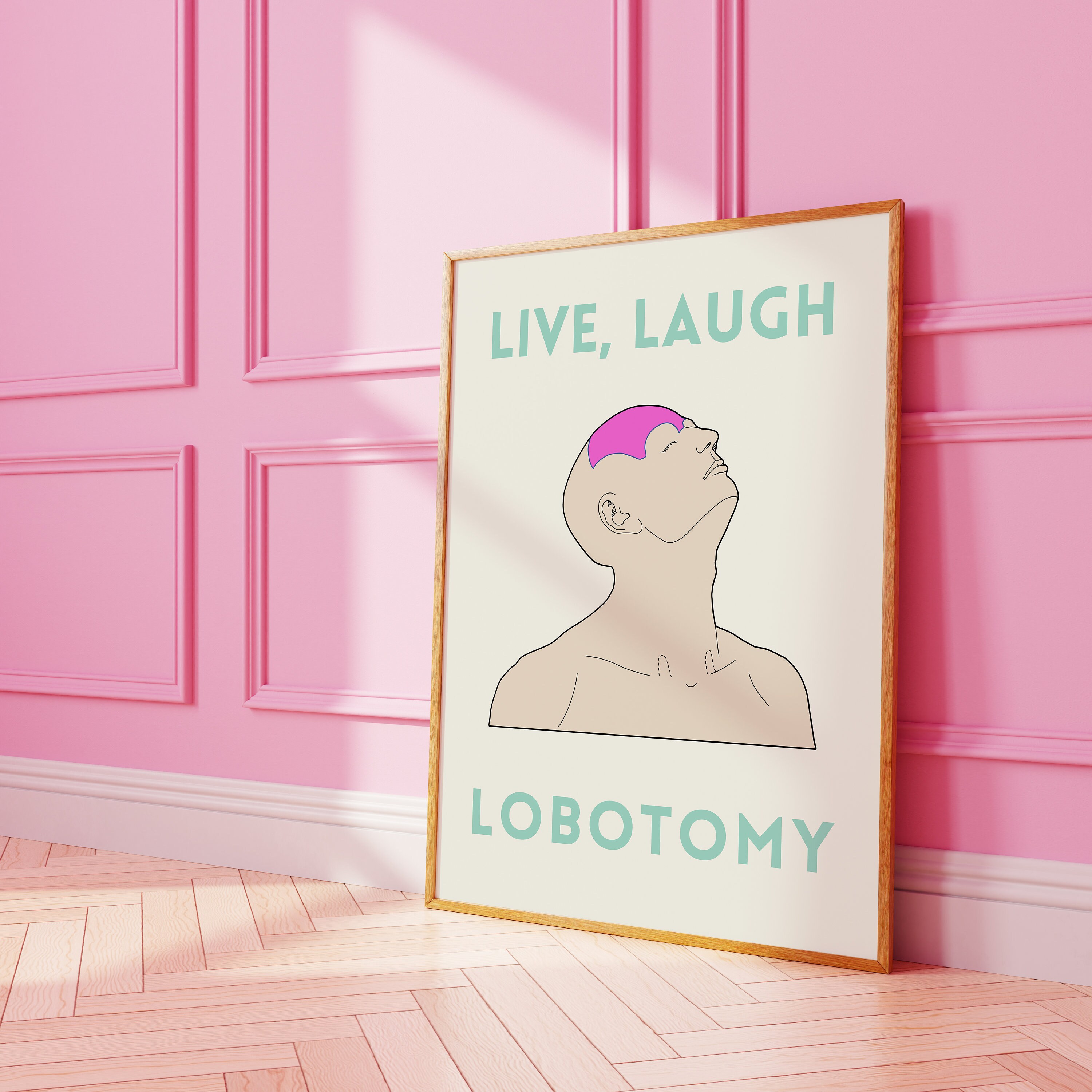 Live Laugh Lobotomy - Quirky Art Print - Maximalism Decor - Funny ...