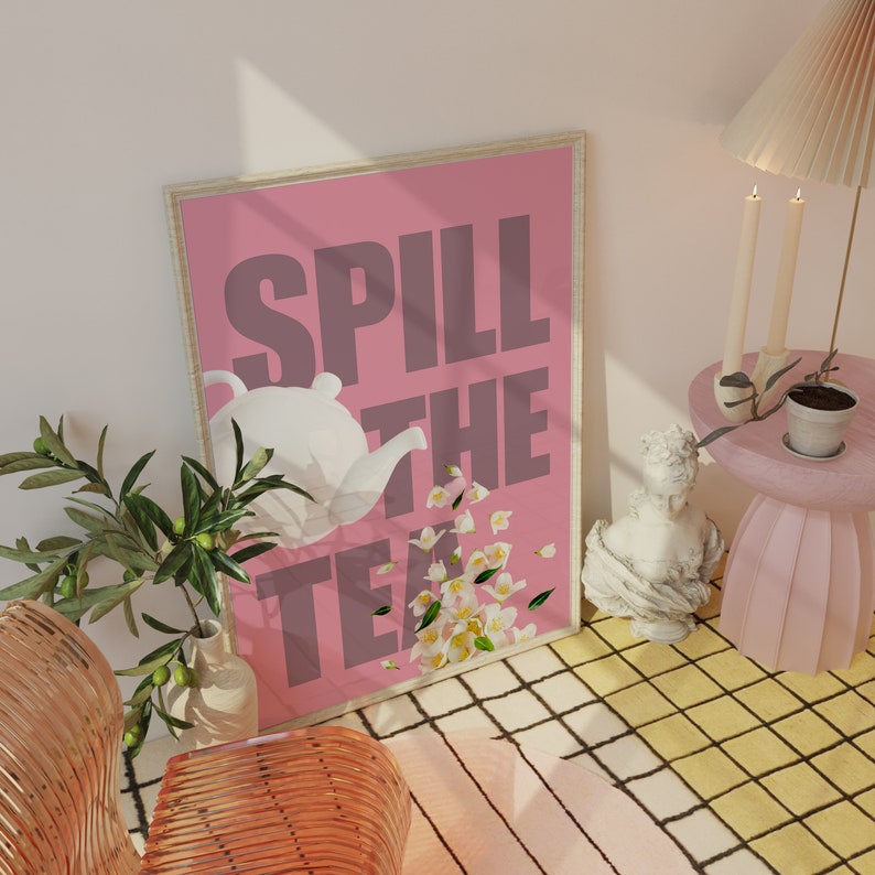 Spill the Tea Print - Girly Apartment Decor - Typography Wall Art ...