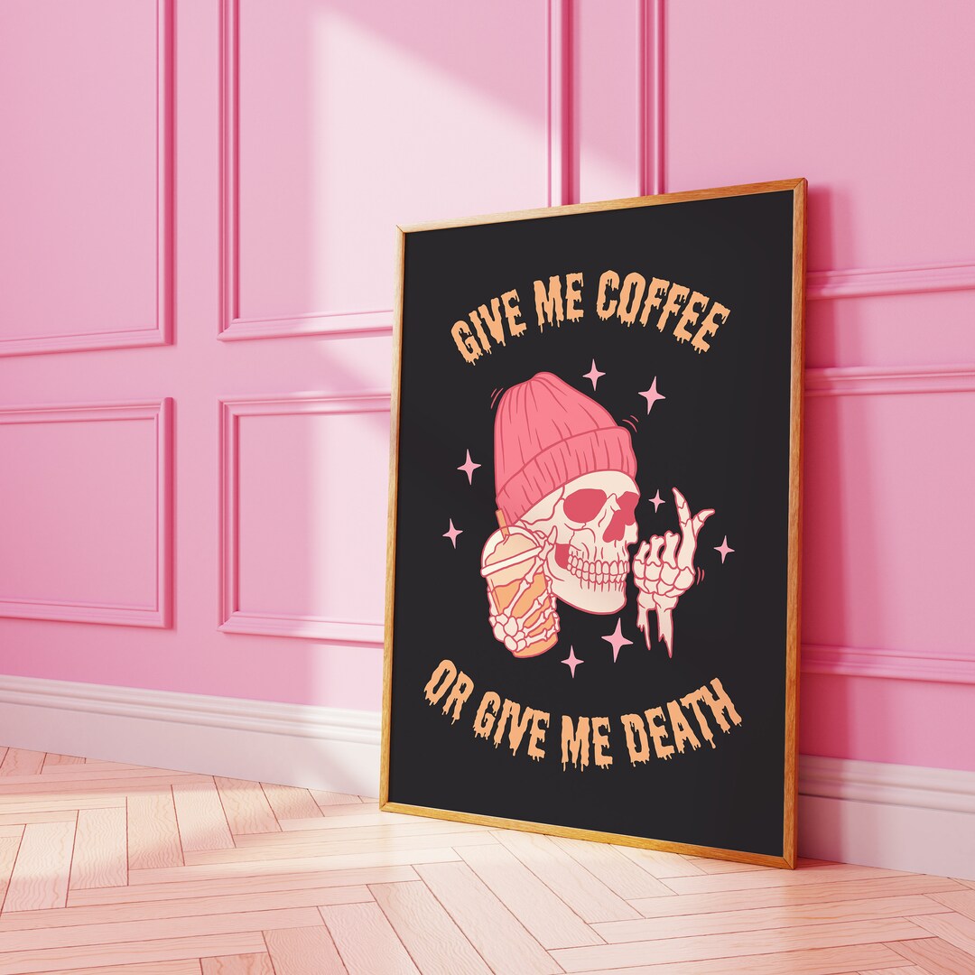 Coffee Bar Print, Skeleton Poster, Girly Apartment Decor, Typography ...