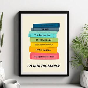 I'm With the Banned Banned Books Poster I Read Banned - Etsy