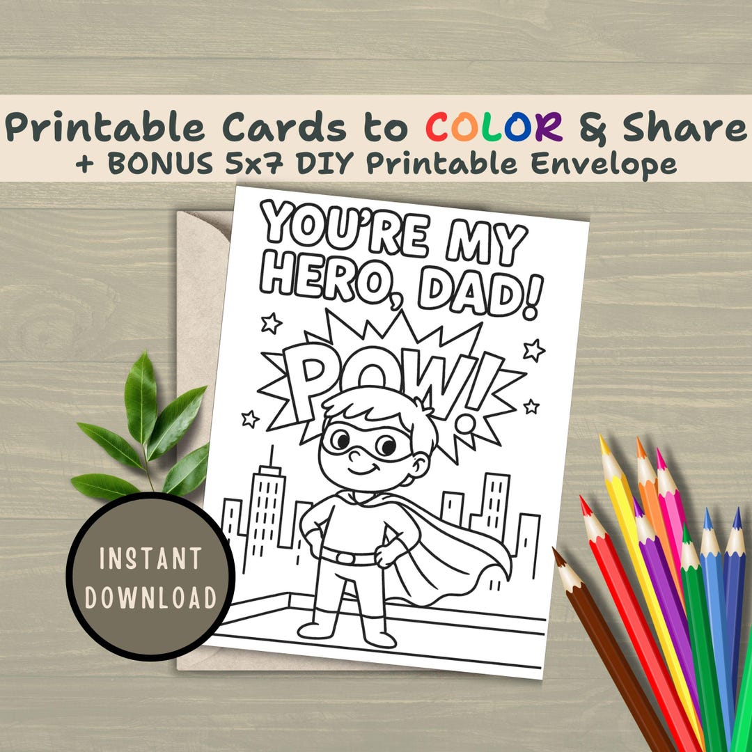 You're My Hero Dad Coloring Card,diy Superhero Card From Kids,father's ...
