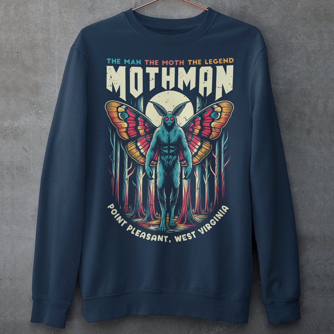 The Man the Moth the Legend Mothman Sweatshirt - Urban Legend Shirt ...