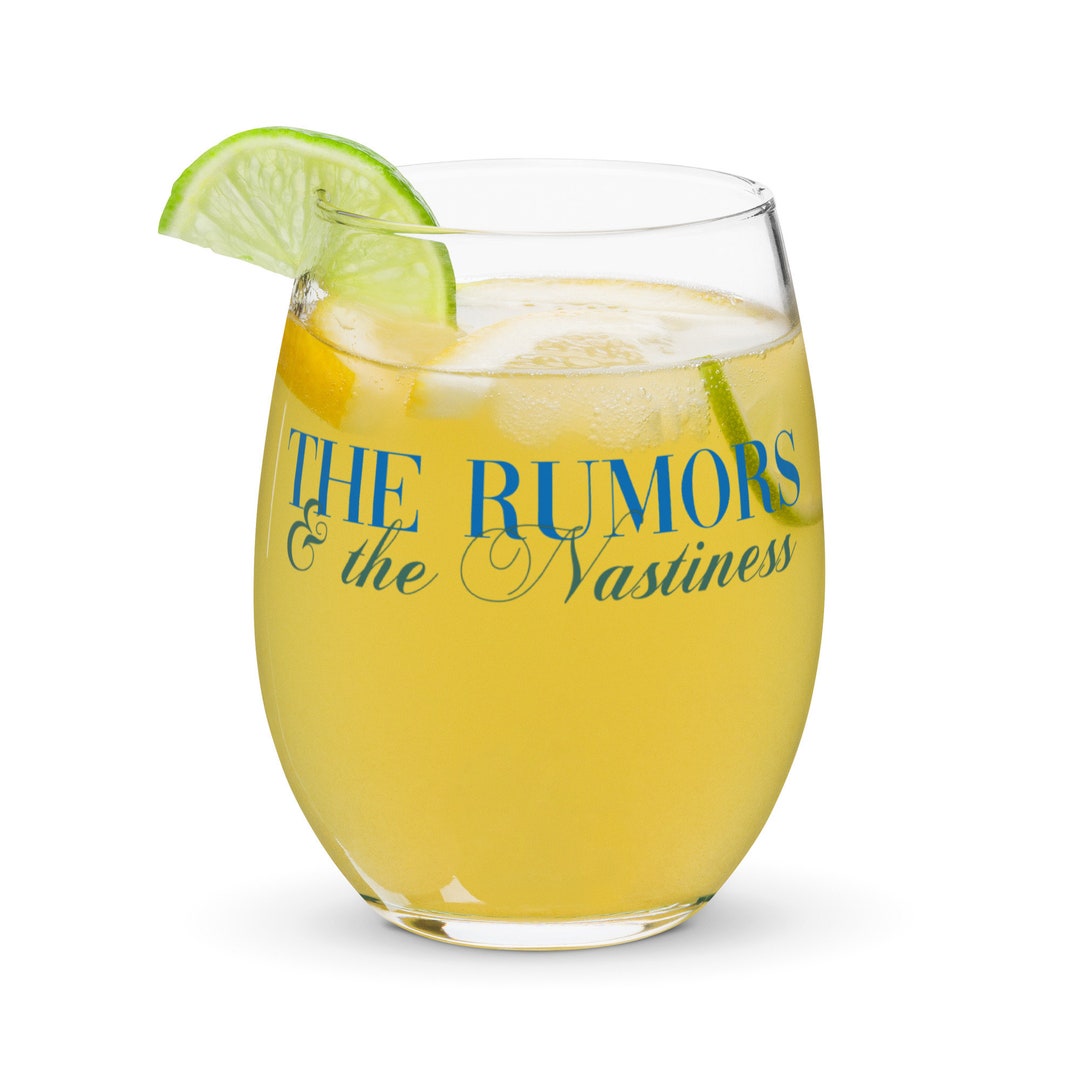 The Rumors & the Nastiness Stemless Wine Glass - Etsy