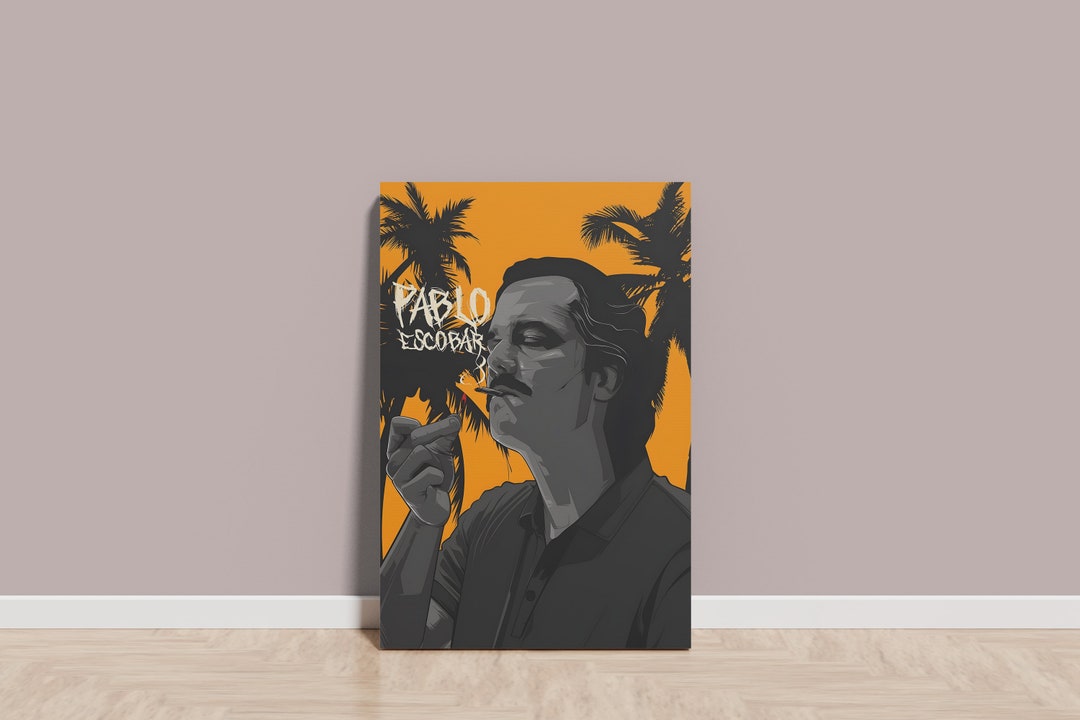Pablo Escobar Wall Art / Pablo Escobar Poster / Home Decor - Etsy
