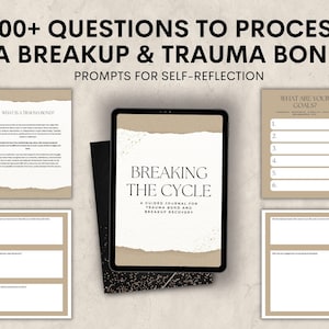 100 Questions to Process a Breakup & Trauma Bond Workbook, Guided ...