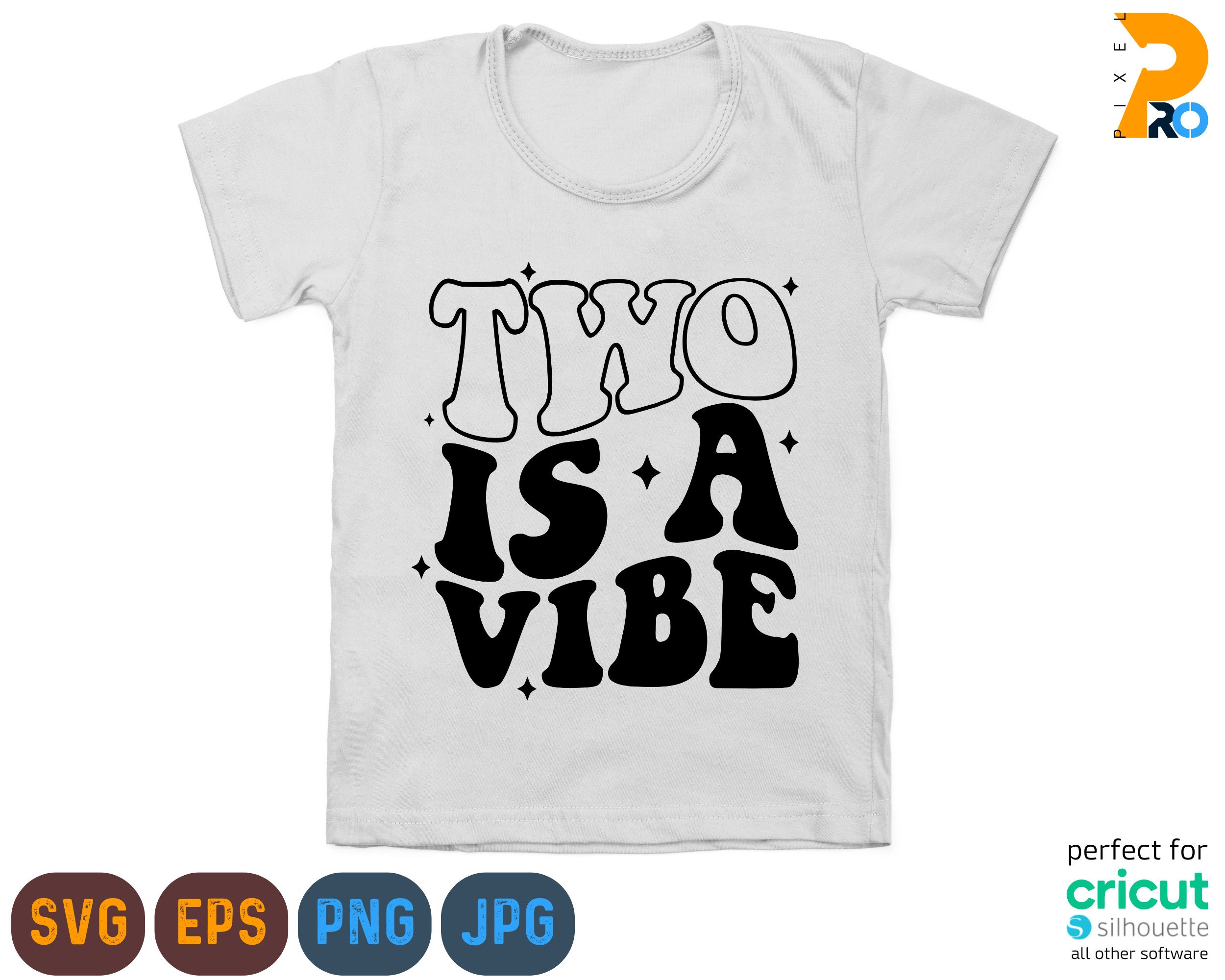 Two is A Vibe Svg, Two is A Vibe Png, Two Year Old Svg, 2nd Birthday ...