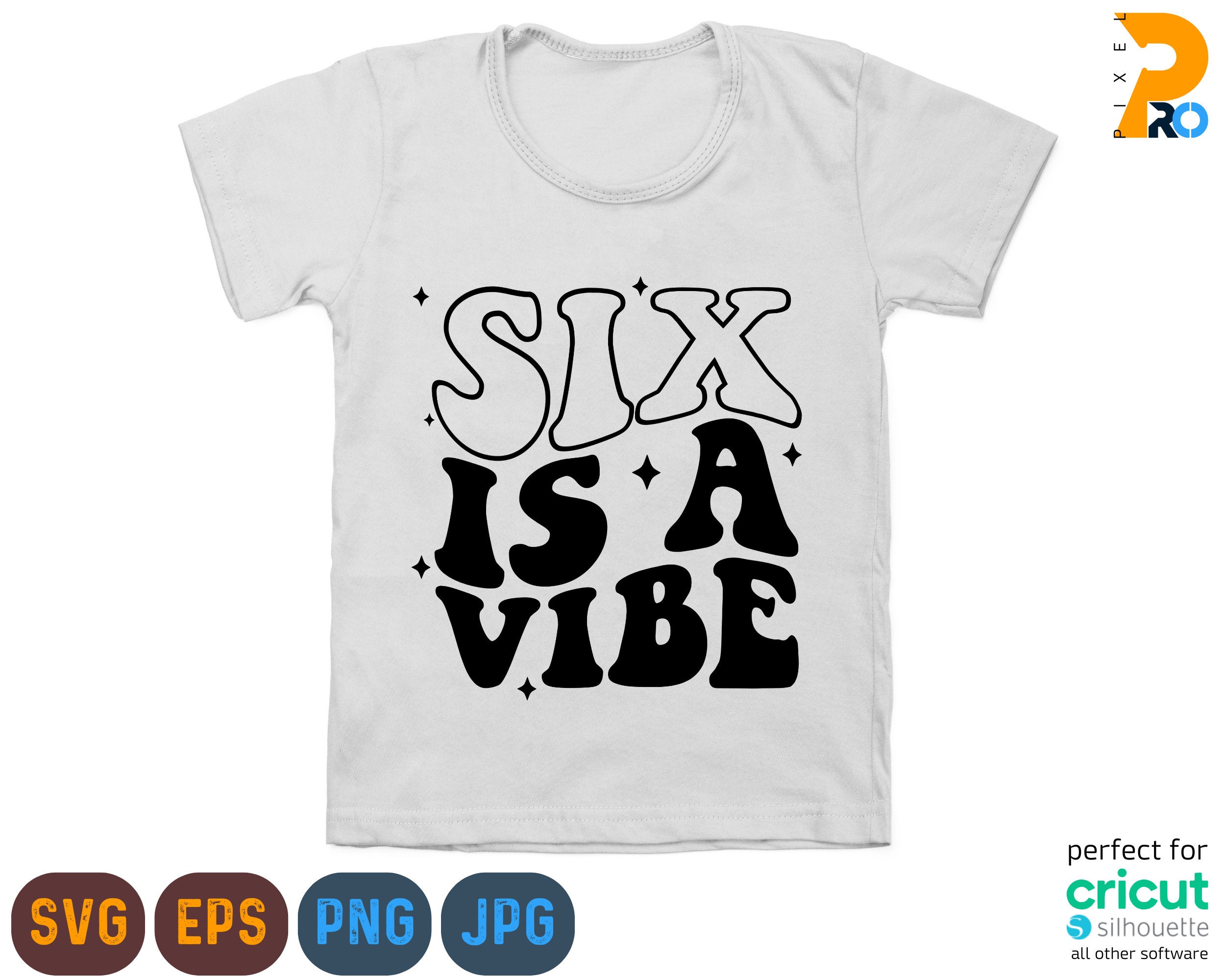 Six is A Vibe Svg Six is A Vibe Png Six Year Old Svg 6th - Etsy