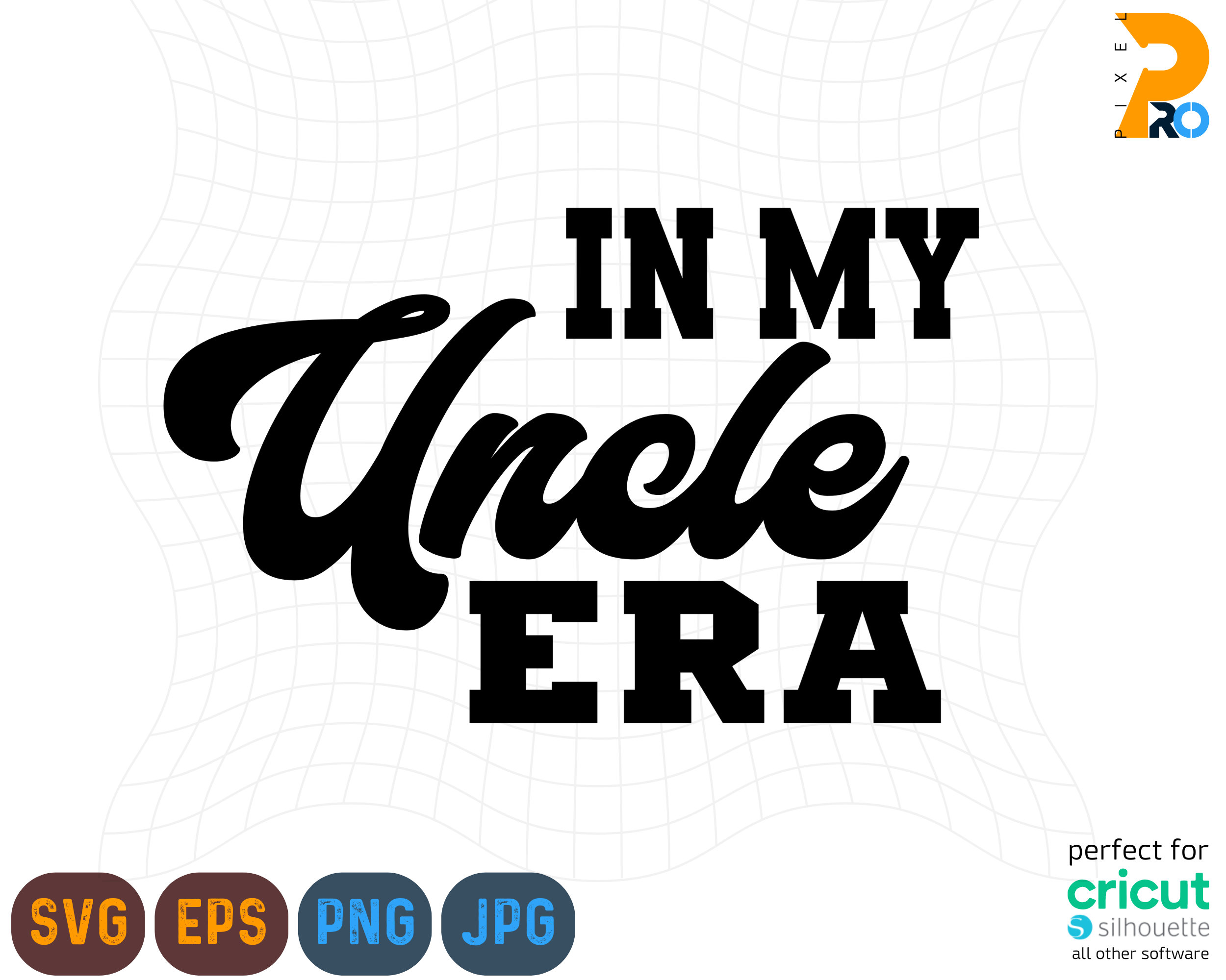 In My Uncle Era Svg Png Uncle Era Svg Uncle Png Uncle Svg - Etsy