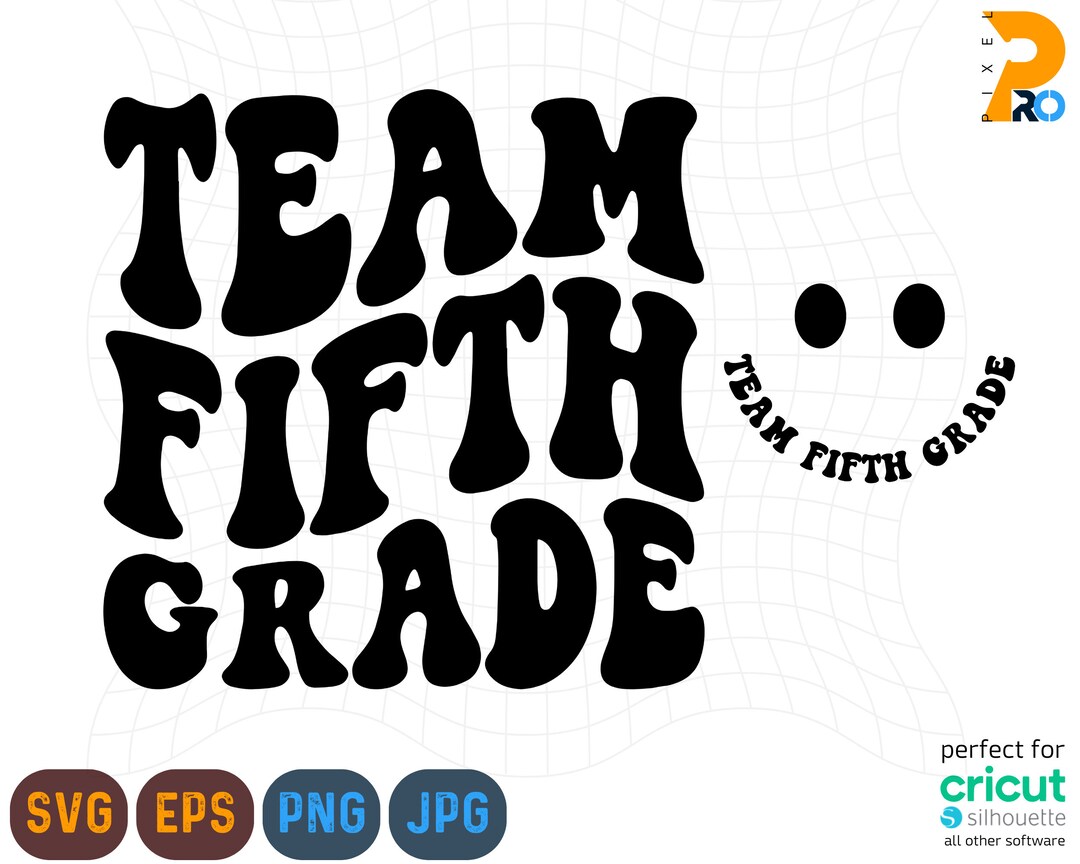 Team Fifth Grade Svg, 5th Grade Squad Svg, First Day of School Svg ...