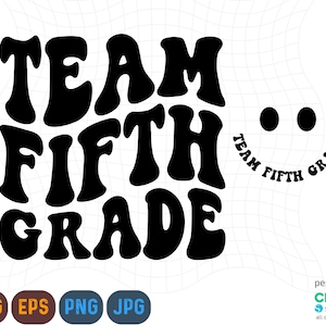 Team Fifth Grade Svg, 5th Grade Squad Svg, First Day of School Svg ...
