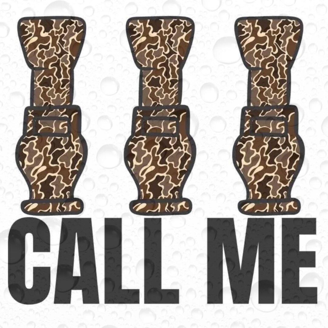 Call Me Sublimation, Digital Download, Svg, Print, Hunting Svg, Camo ...