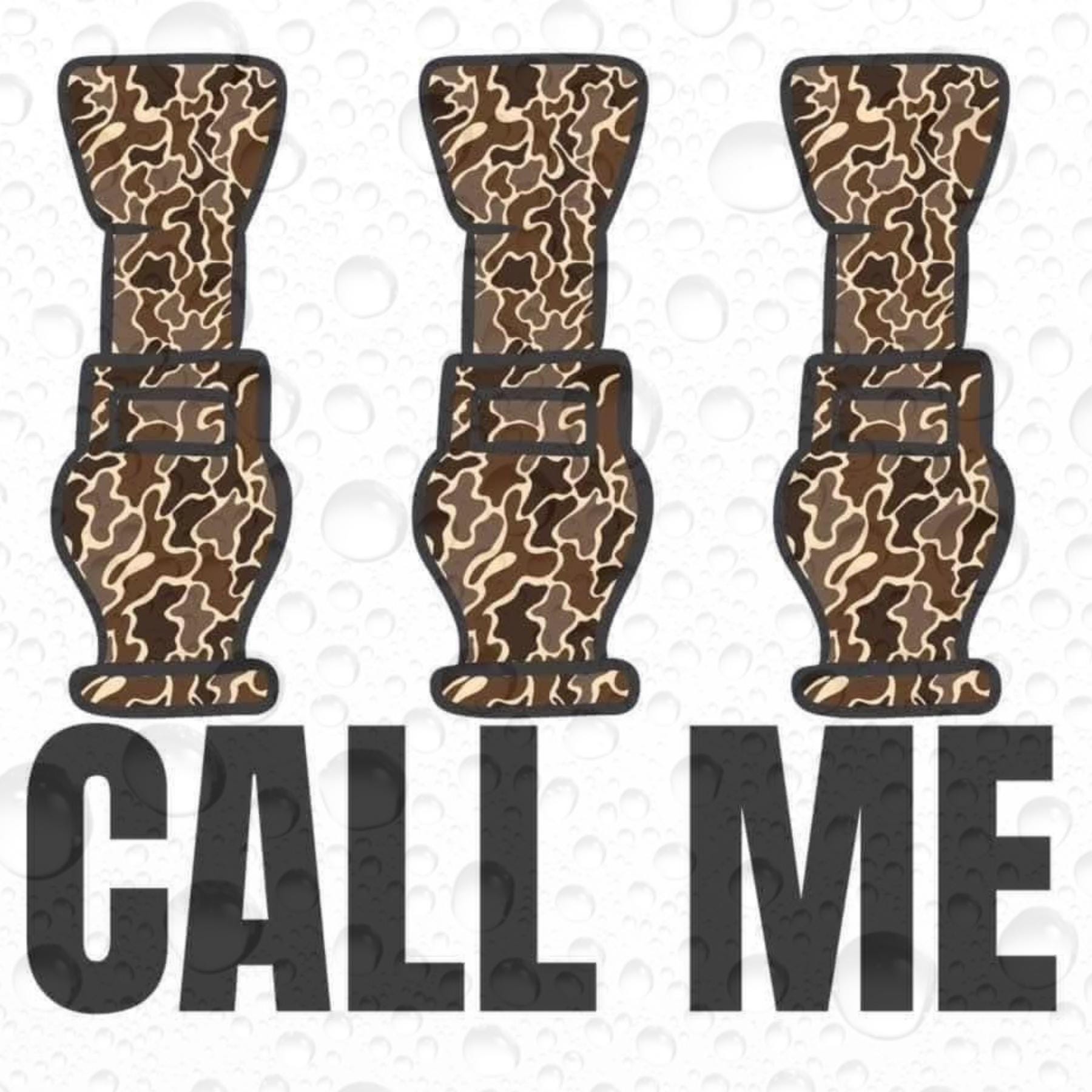Call Me Sublimation, Digital Download, Svg, Print, Hunting Svg, Camo ...