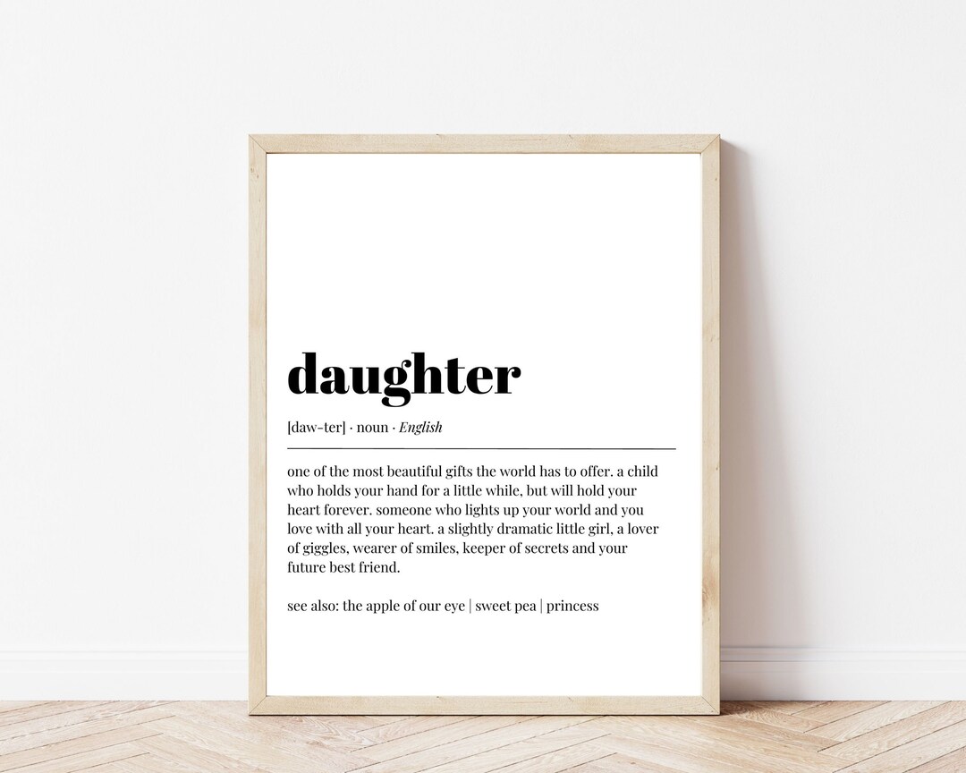 Daughter Definition Print | Gifts for Kids | Gifts for Daughter ...