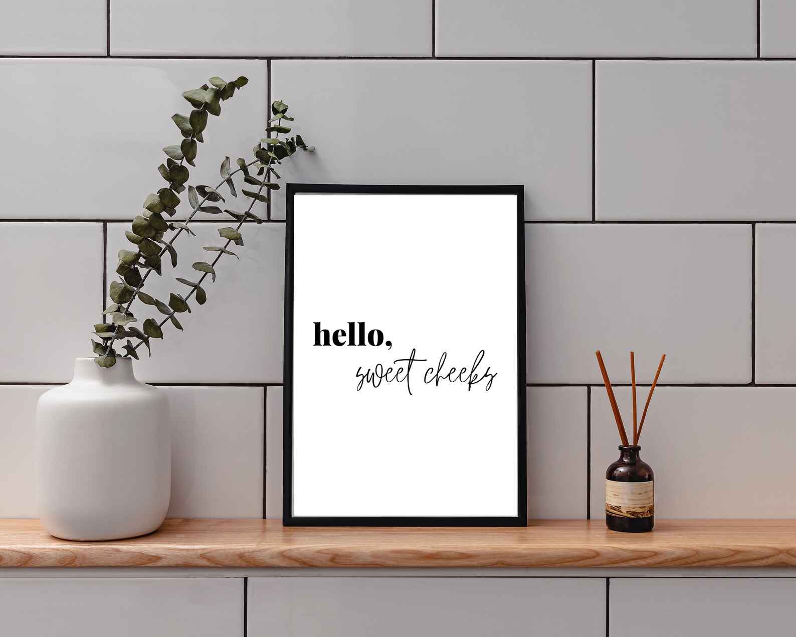 Hello Sweet Cheeks Printable Art | Bathroom Quote Print | Funny ...