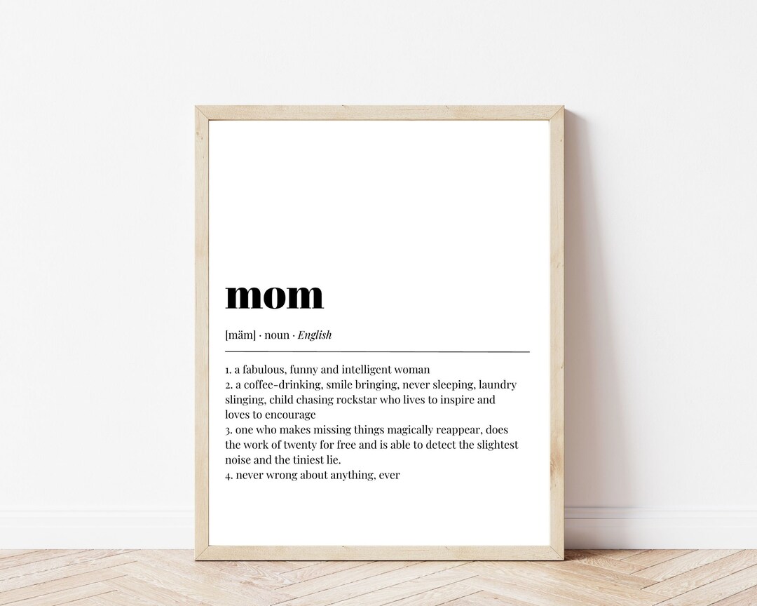 Mom Definition Print | Gifts for Her | Gifts for Mom | Mothers Day Gift ...